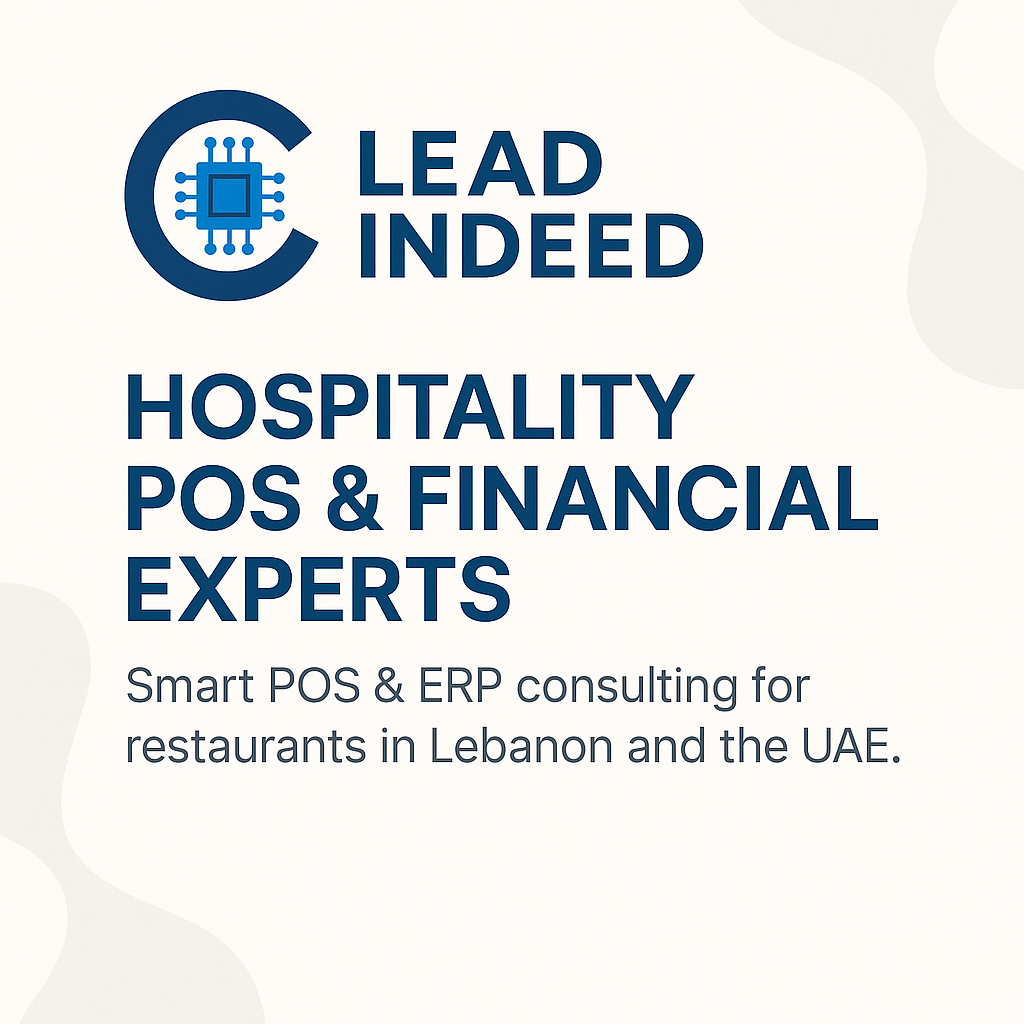 POS & ERP Consulting for Restaurants | Lebanon & UAE | Lead Indeed